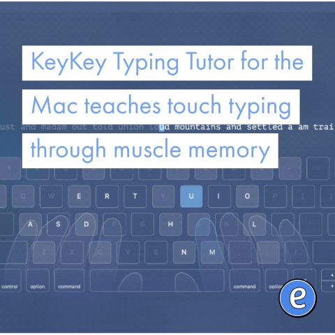 KeyKey Typing Tutor for the Mac teaches touch typing through muscle ...