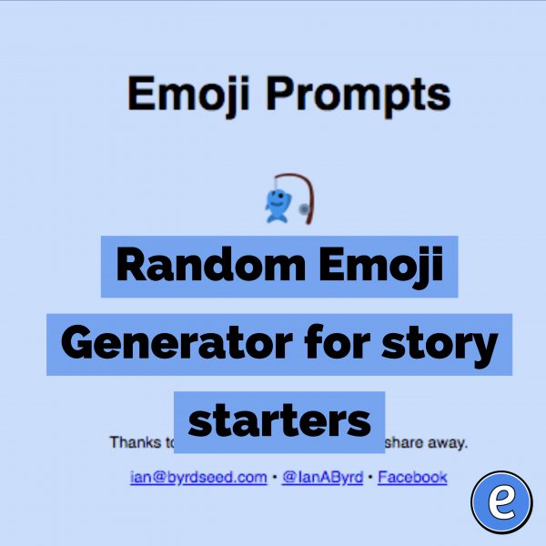 Random Emoji Generator for story starters – Eduk8me