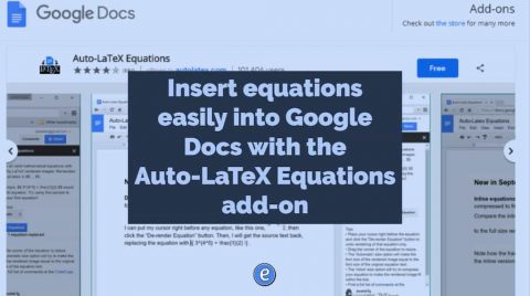 Insert equations easily into Google Docs with the Auto-LaTeX Equations ...