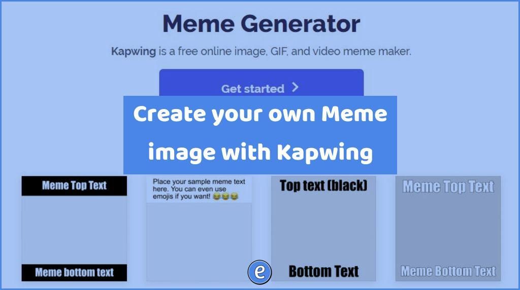 Create your own Meme image (and more) with Kapwing – Eduk8me