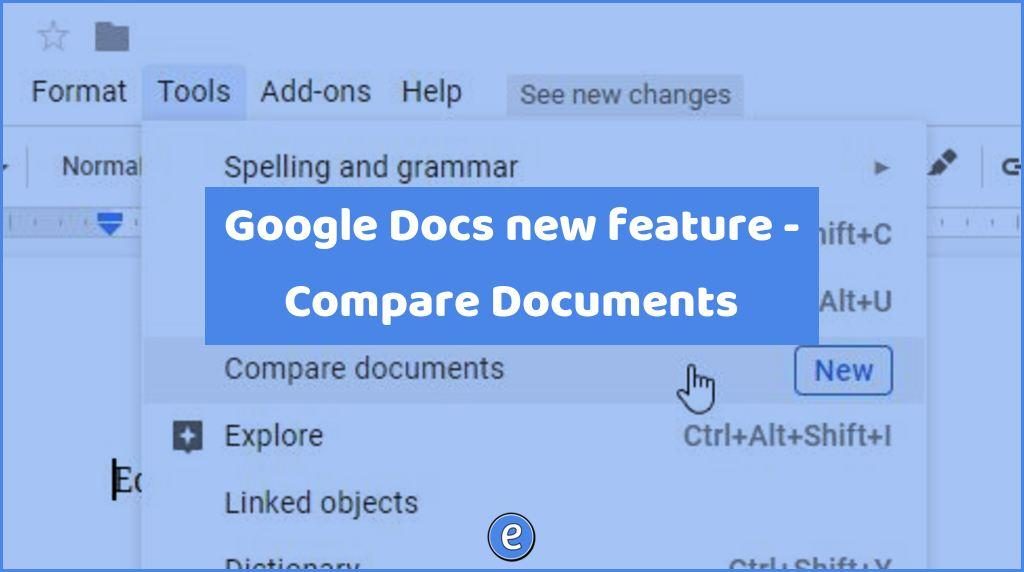 Google Docs new feature – Compare Documents – Eduk8me