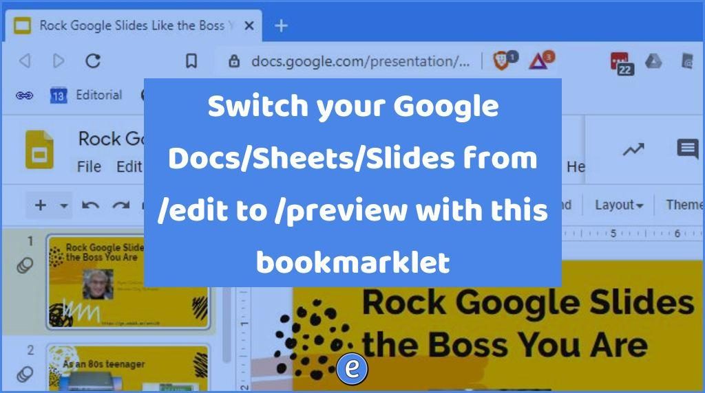 Switch your Google Docs/Sheets/Slides from /edit to /preview with this bookmarklet – Eduk8me